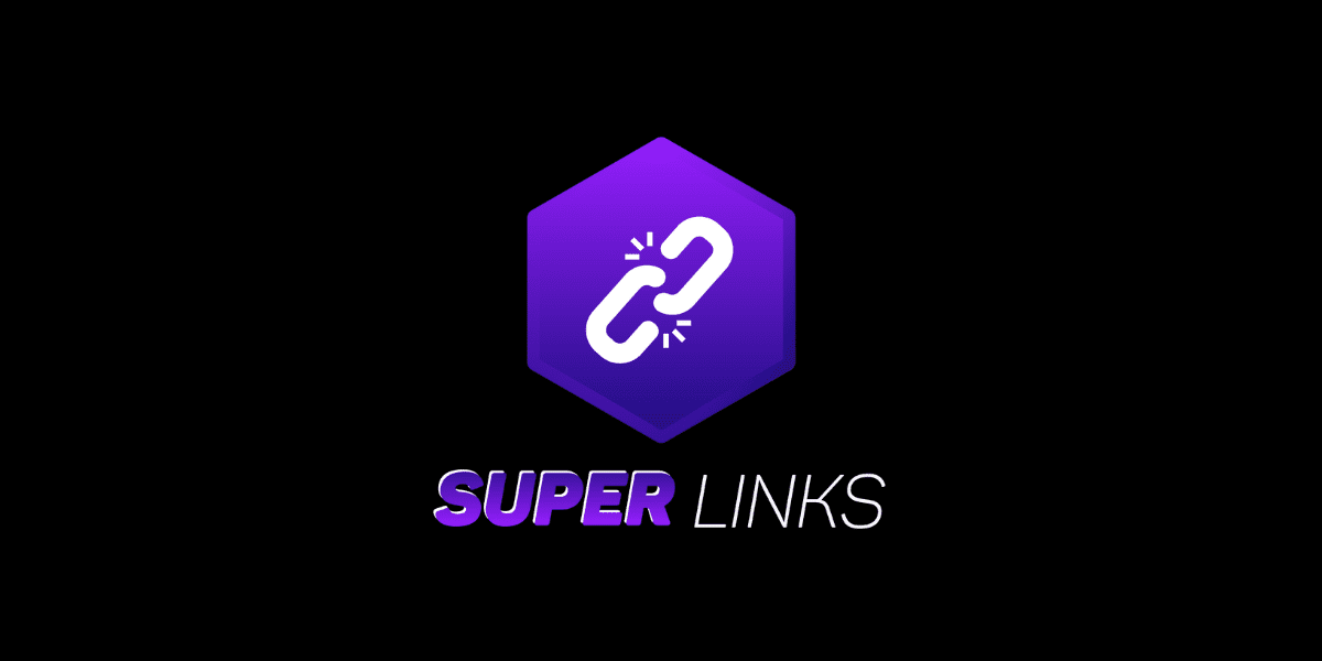Plugin Super Links - O Guia Completo