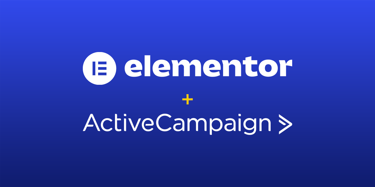 Como integrar o formulário de captura do Elementor Pro com o ActiveCampaign